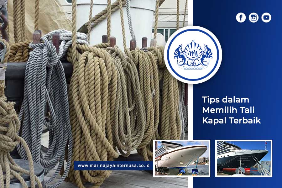 Tips dalam Memilih Tali Kapal Terbaik - CV Marina Jaya Internusa